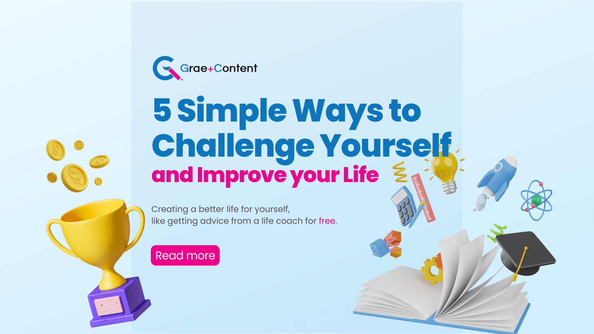 5 Simple Ways to Challenge Yourself and Improve Your Life – Grae ...